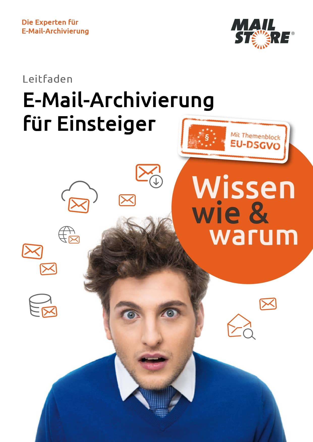 Whitepaper & Leitfäden rund um E-Mail-Archivierung - MailStore
