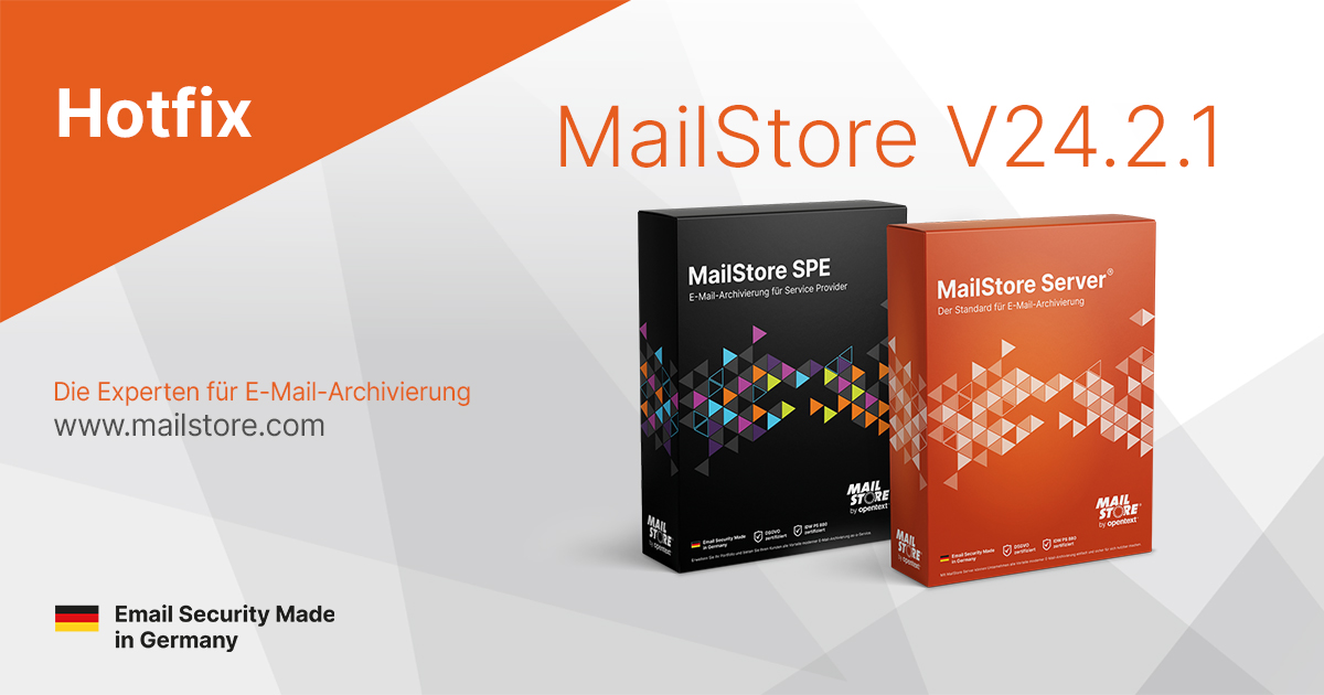 Hotfix: MailStore Version 24.2.1 ist ab sofort verfügbar!