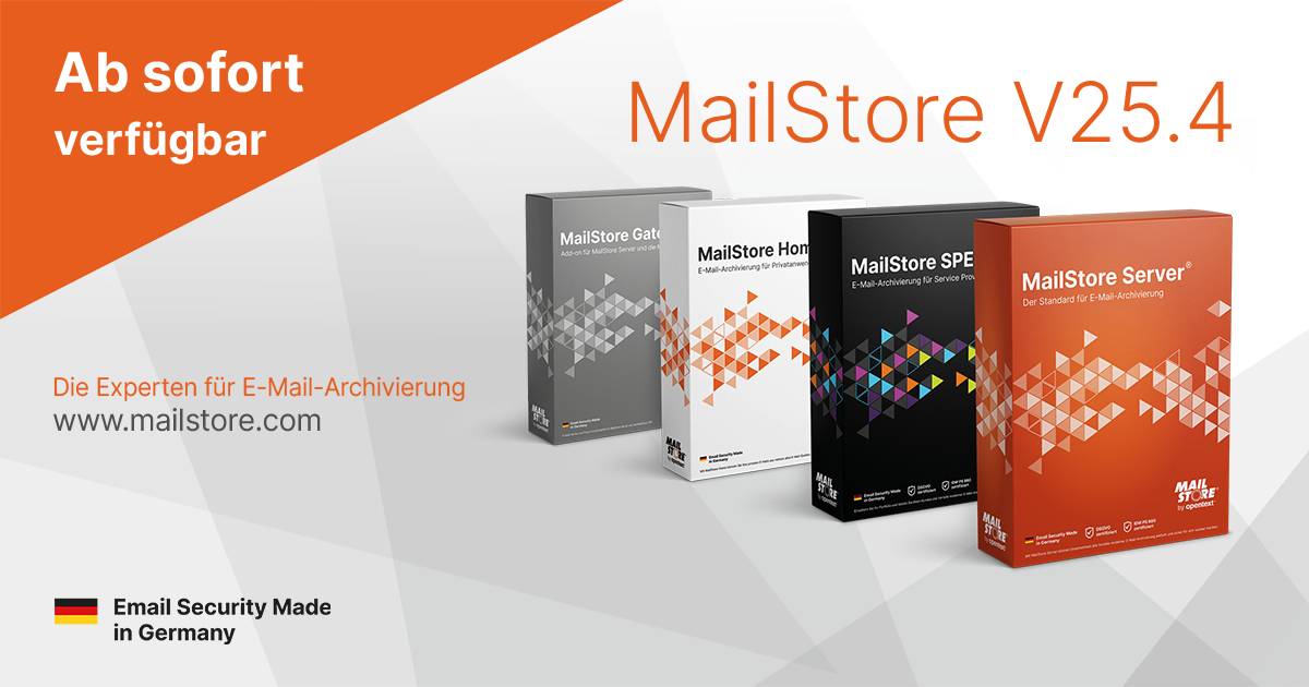 MailStore Version 25.4 ist ab sofort verfügbar!