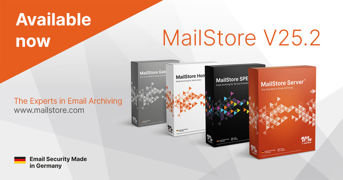 MailStore Version 25.2 Is Now Available!